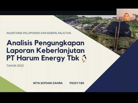 Analisis Laporan Keberlanjutan PT Harum Energy Tbk - Nita Sofiani Zahra (F0321185) - YouTube