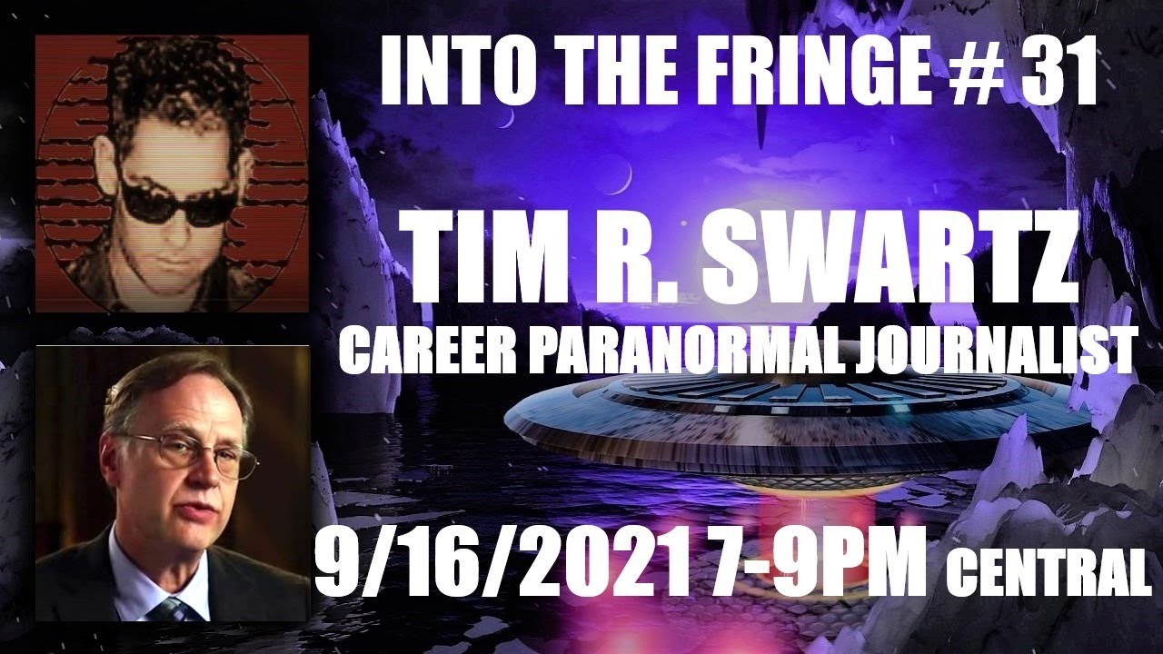 Into The Fringe #31 Tim R. Swartz - YouTube