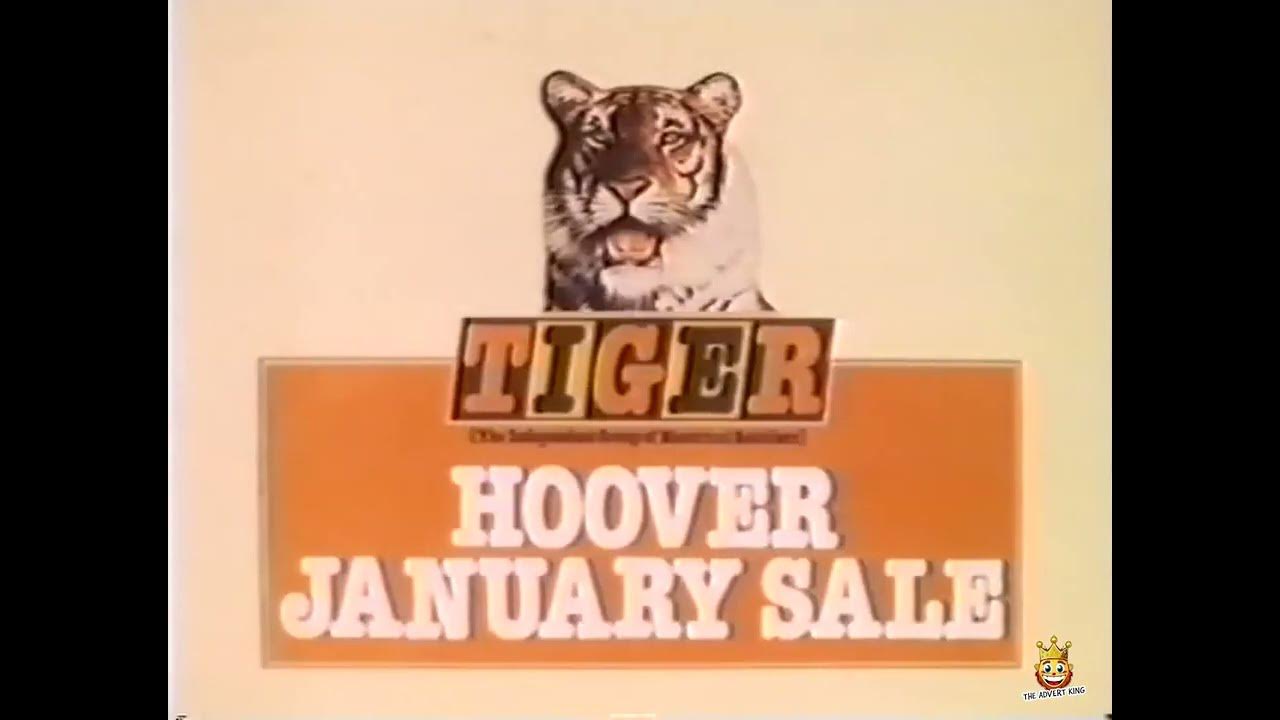 Tiger January Hoover Sale Advert 1980s 80s UK - YouTube