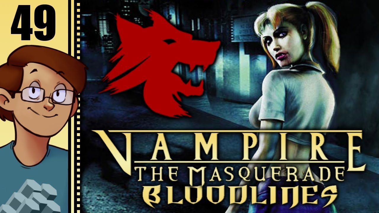 Let's Play Vampire The Masquerade: Bloodlines Part 49 - This is ...