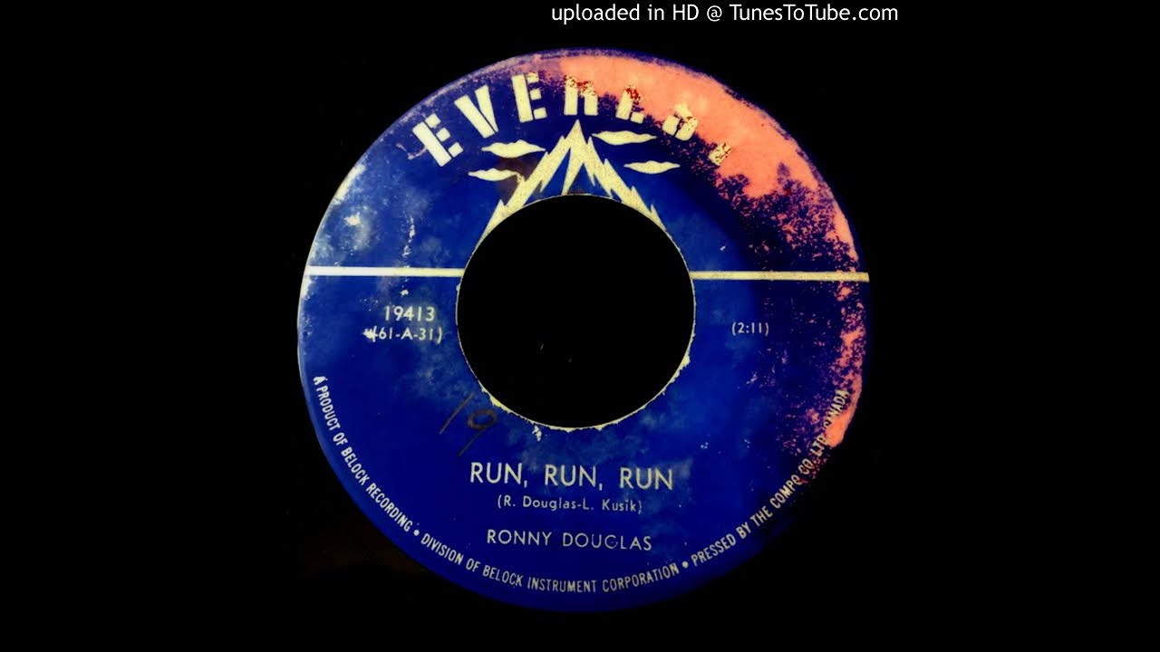 Ronny Douglas - Run, Run, Run - YouTube