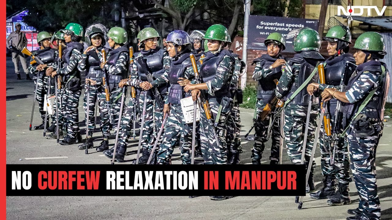 Manipur News: Curfew Relaxation Removed In Parts Of Manipur Ahead Of ...