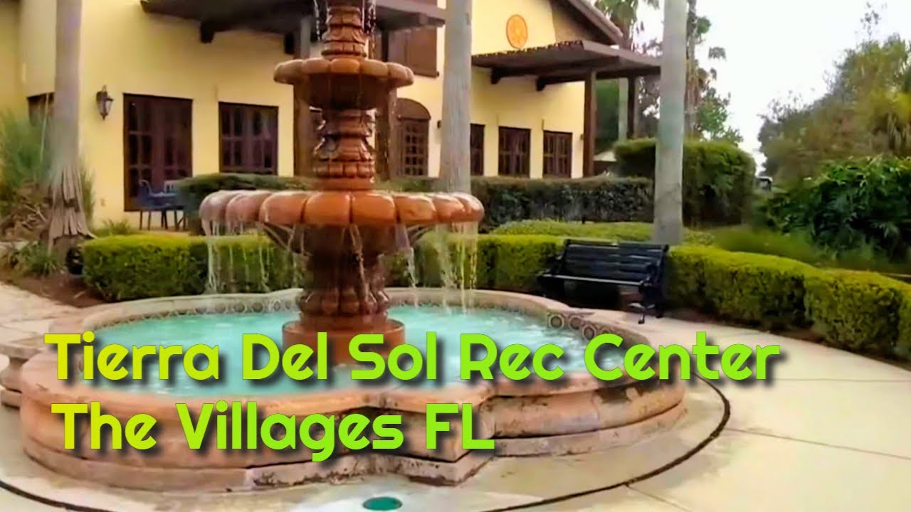 Tierra Del Sol Recreation Center in The Villages FL - YouTube