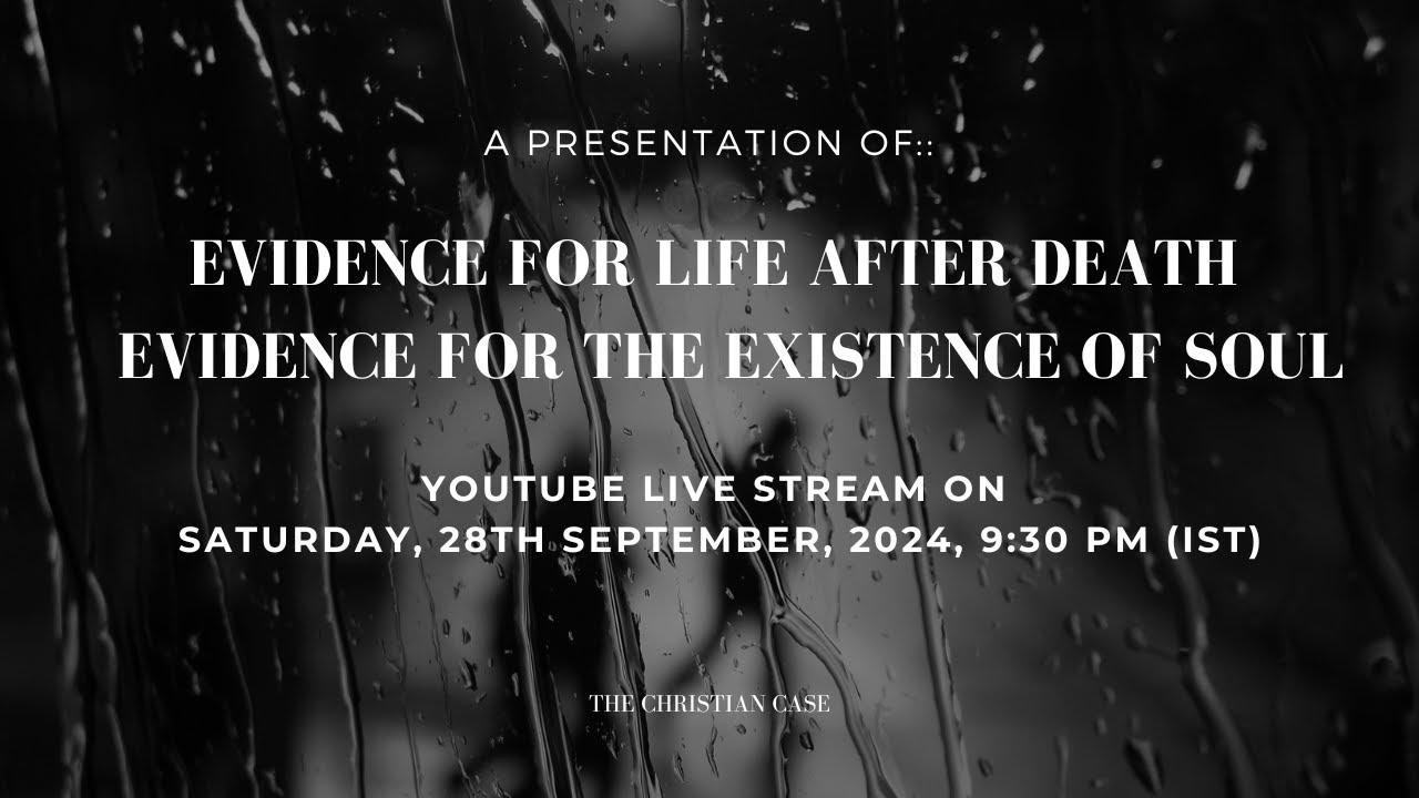 A Presentation & Discussion: Evidence for Life After Death & The ...