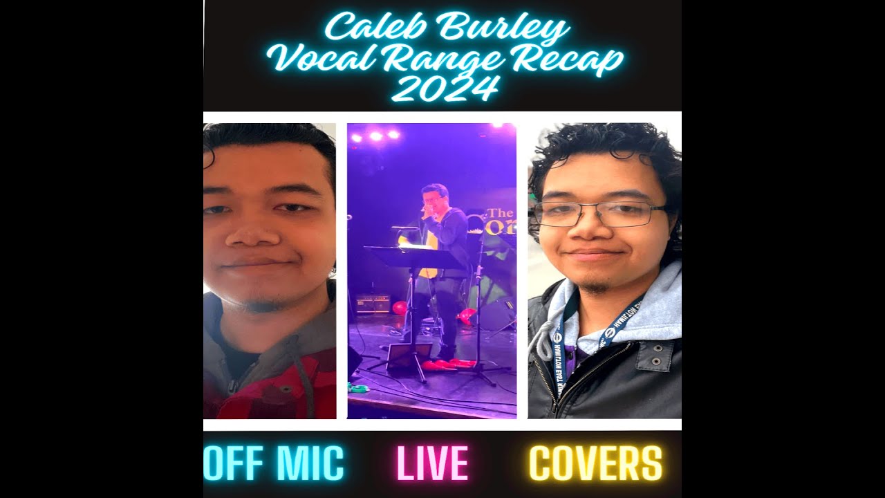 Caleb Burley (Bass) Singing Range Of 2024 - YouTube