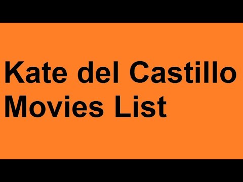 Kate del Castillo Movies List