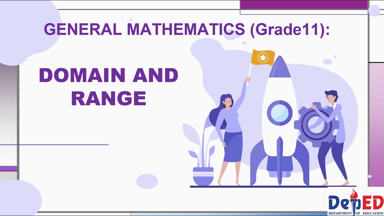 DOMAIN AND RANGE | SHS GRADE 11 | GENERAL MATHEMATICS |Q1W1M1 - YouTube