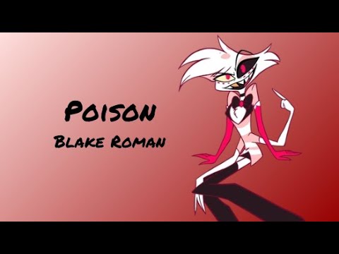 Blake Roman - Poison (Lyrics) - YouTube