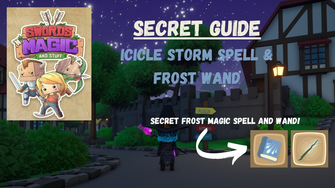 How to Find the Icicle Storm Spell and Frost Wand in Swords 'n Magic ...