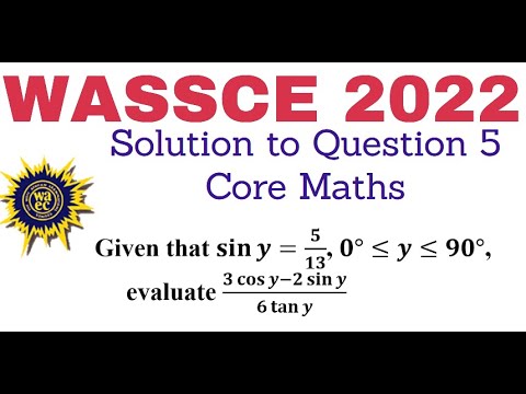 WASSCE CORE Math 2022 Questions 5a|WAEC - YouTube