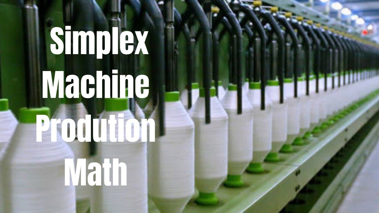 Simplex/Fly Frame/Roving Frame/Speed Frame Production Calculation 02 ...