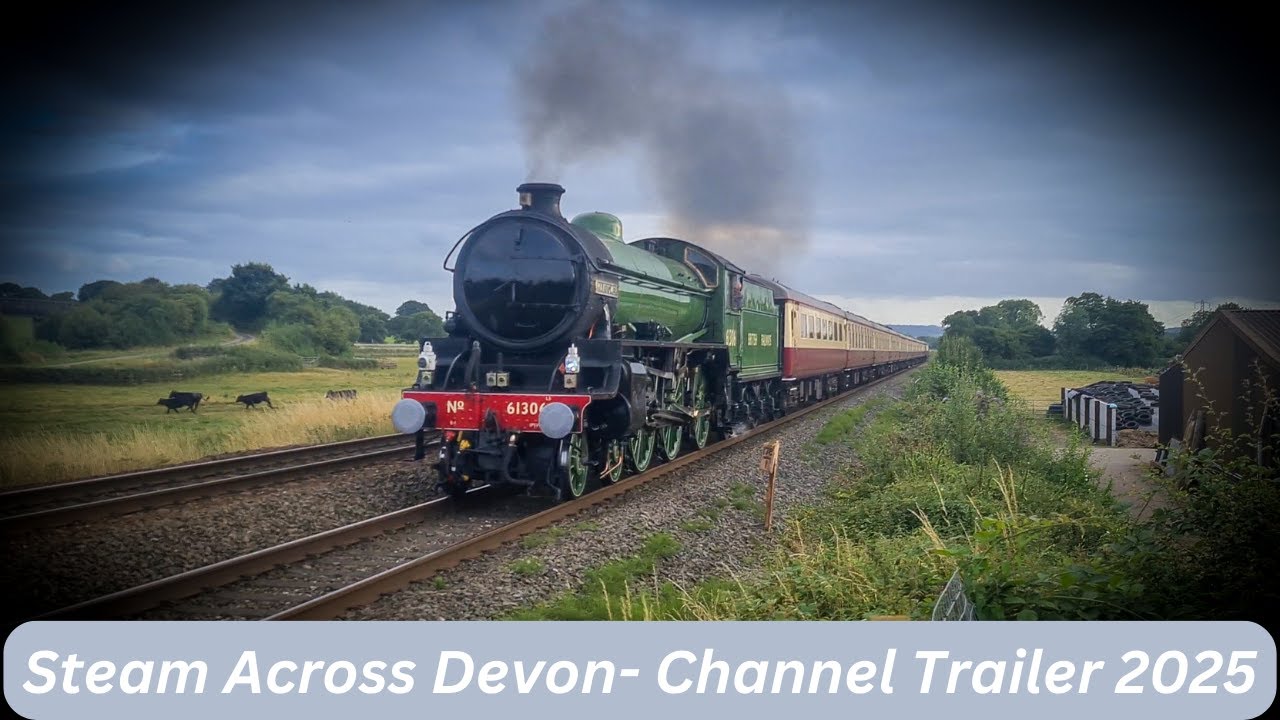 Steam Across Devon- Channel Trailer 2025 - YouTube