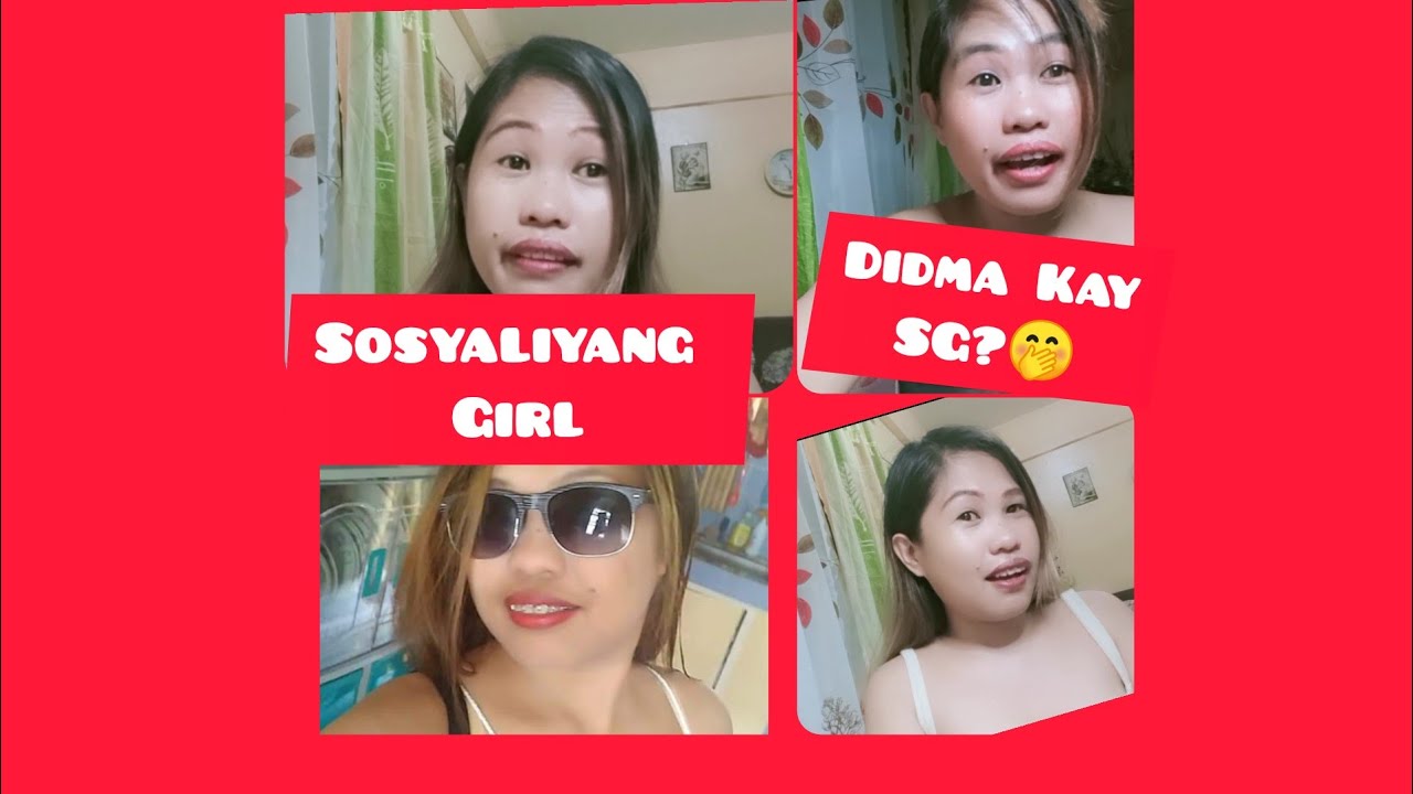 Social Na Girly Didma Kay SG?! | Kimidura Viana - YouTube