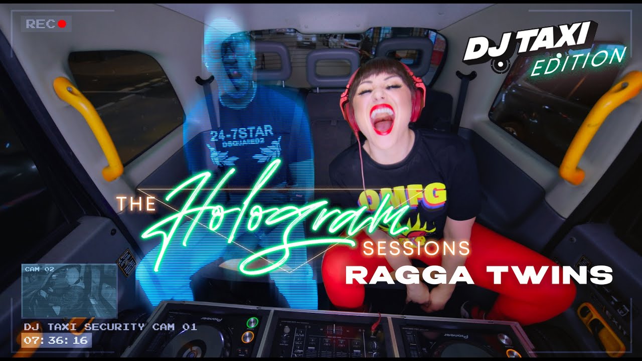 Hologram Sessions w/ Charlotte Devaney & Ragga Twins (DJ Taxi edition ...