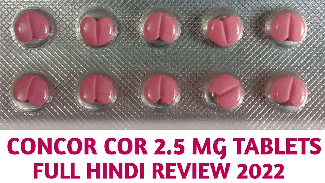 Concor Cor 2.5 |Concor Cor 2.5 Uses In Hindi |कॉनकोर टैबलेट 2.5 Mg ...