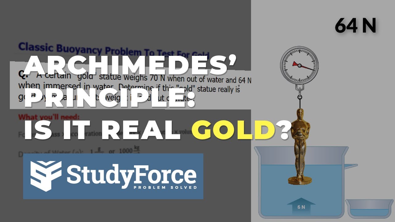 Classic Buoyancy Problem To Test For Gold | Archimedes’ Principle - YouTube