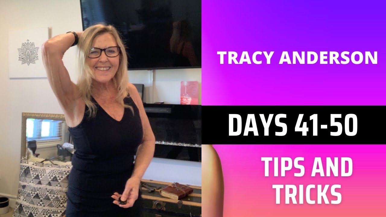 Tracy Anderson tips and tricks Days 41-50 - YouTube