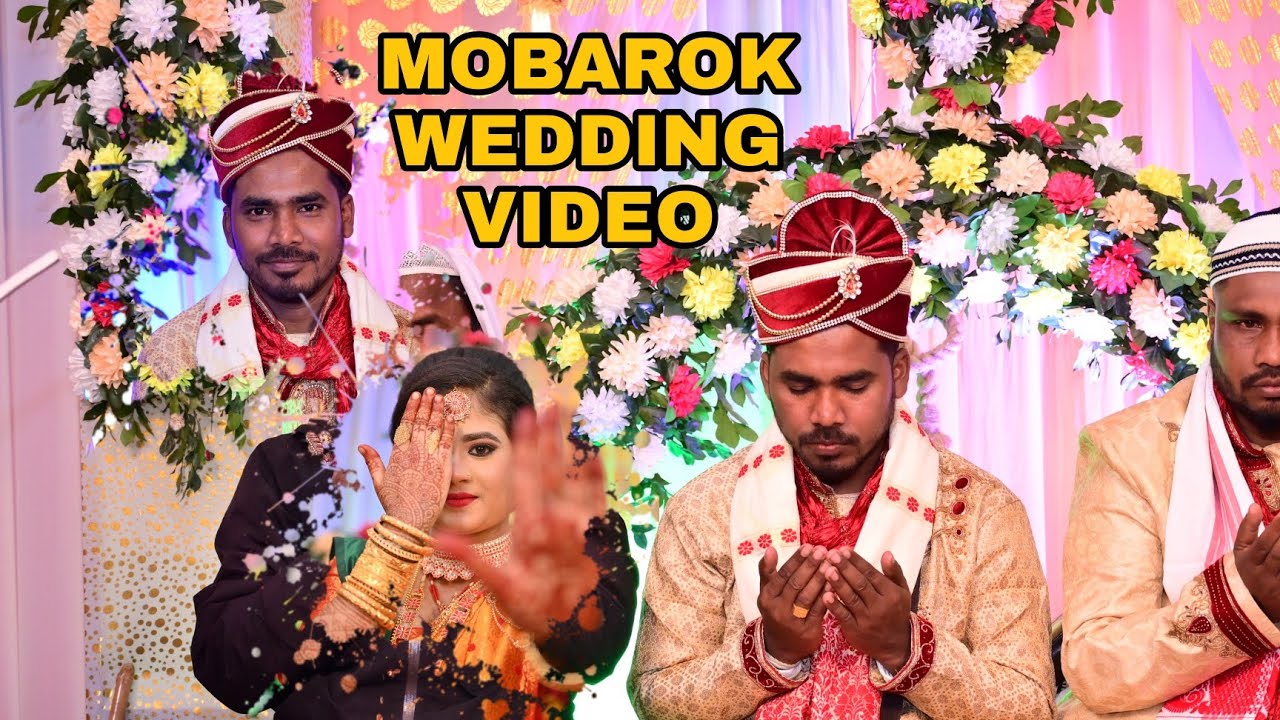 Mobarok With Asifa Wedding Video || অসমীয়া বিয়া ভিডিও || ০৫/০২/২০২৩ - YouTube