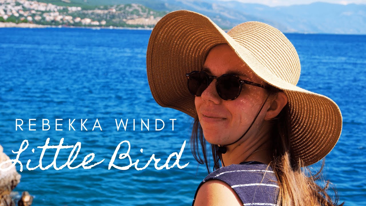 Rebekka Windt - Little Bird (Official Music Video "What defines you ...