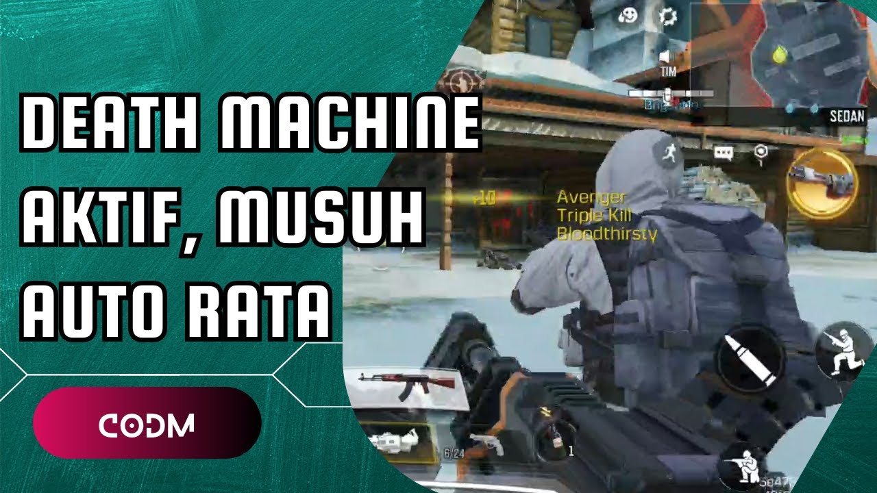 DEATH MACHINE AKTIF, MUSUH AUTO RATA - Call of Duty: Mobile - YouTube