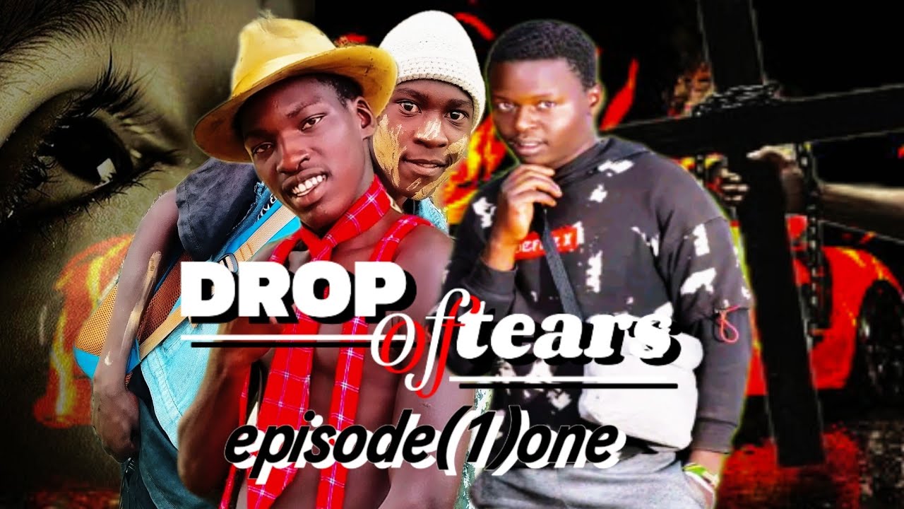 DROP OF TEARS 😭😭 Episode 01 - YouTube