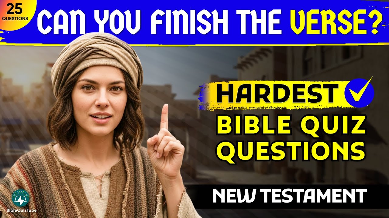ONLY 1% PASS THIS 'FINISH THE VERSE' Bible Quiz! 25 New Testament ...