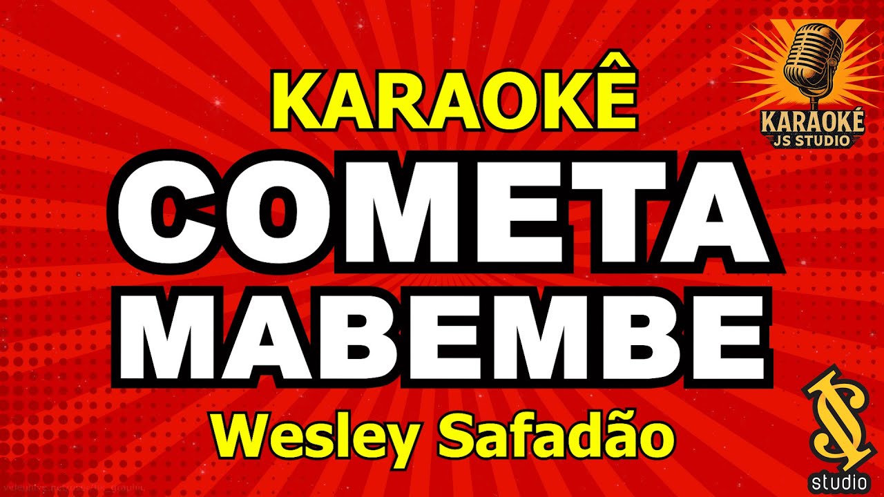 COMETA MABEMBE - Wesley Safadão (Karaokê) - YouTube
