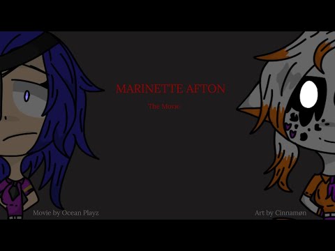 Marinette Afton movie Trailer 2 /@Ocean Playz\ - YouTube