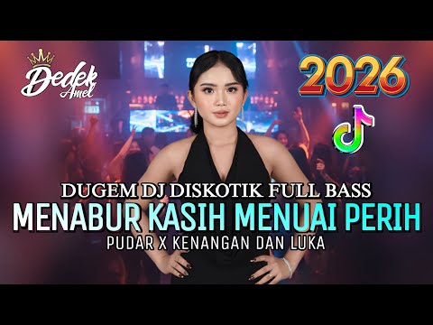 DUGEM DJ DISKOTIK FULL BASS❗️DJ MENABUR KASIH MENUAI PERIH X BUNSU RUSA | DJ REMIX FUNKOT 2026
