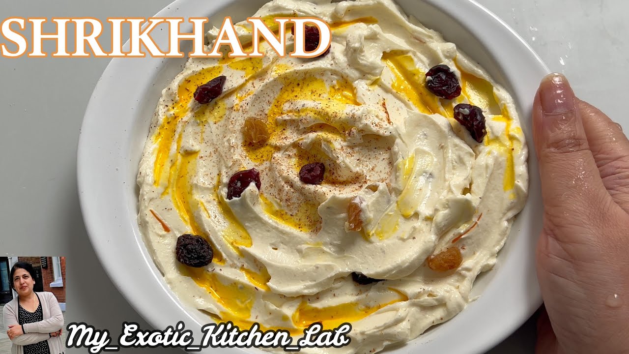 SHRIKHAND | HOW TO MAKE SHRIKHAND | SHRIKHAND RECIPE ...