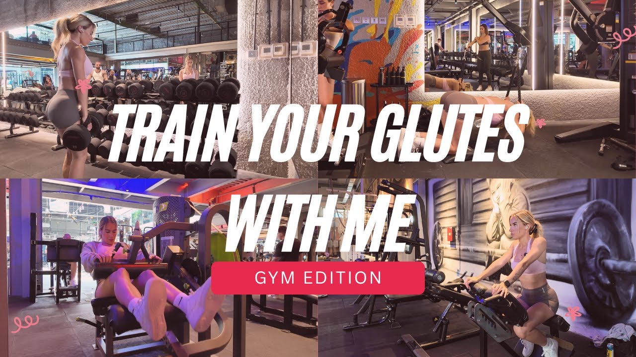 Come Train Glutes With Me | Real Gym Session - YouTube