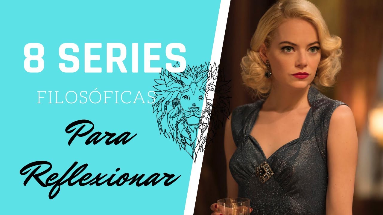 8 series filosóficas para reflexionar - YouTube