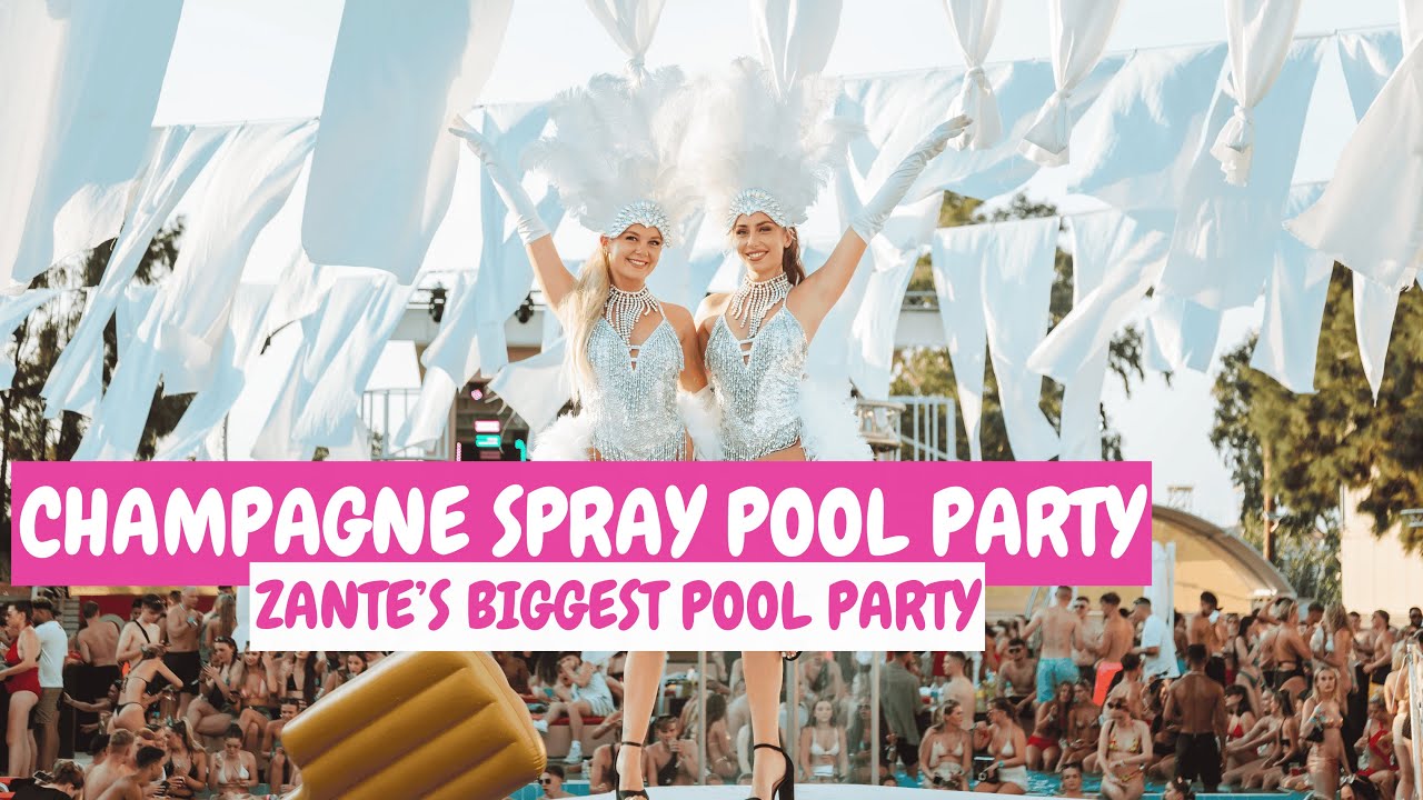 Champagne Spray 2025! Zante's biggest pool party | Zante Bible Package ...