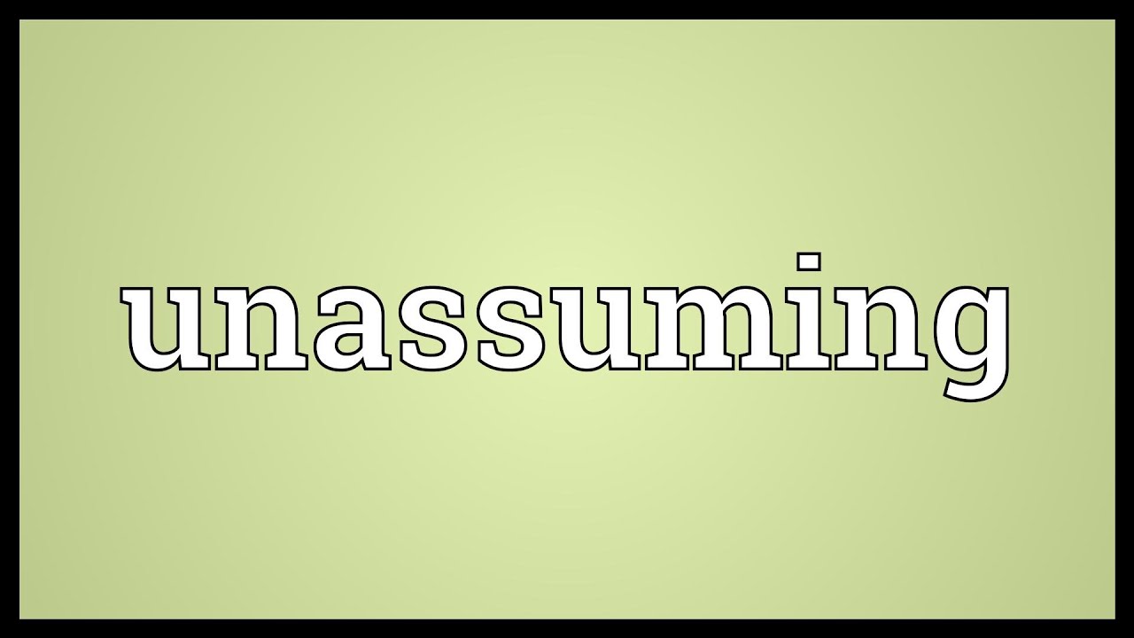 Unpretentious Definition