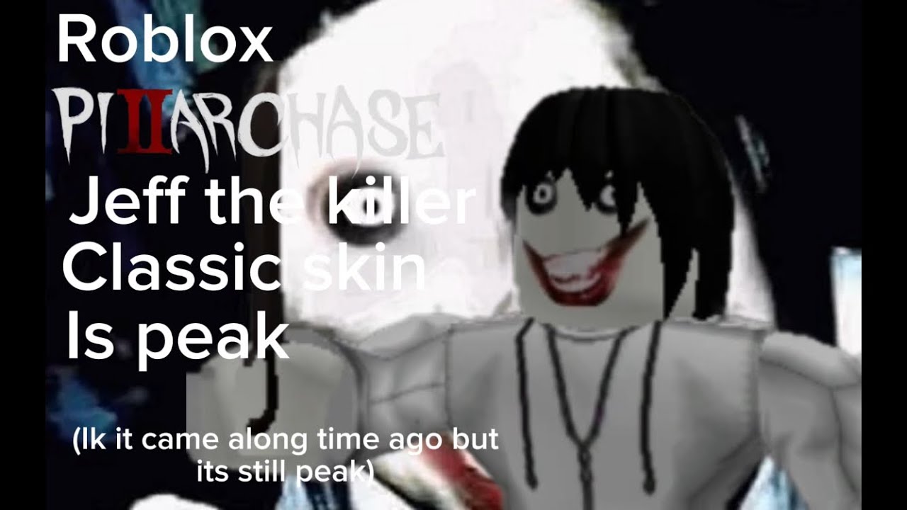 Roblox pc2 classic jeffrey woods skin is peak - YouTube