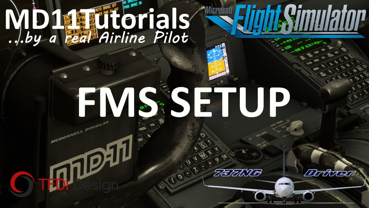 TFDI MD-11 Tutorial 2: FMS SETUP and Final Cockpit Preparaion | Real Airline Pilot - YouTube