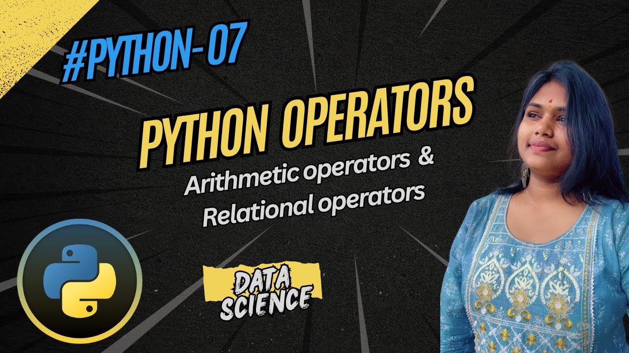 Python 07 Python Operators Arithmetic And Relational Operator 6904