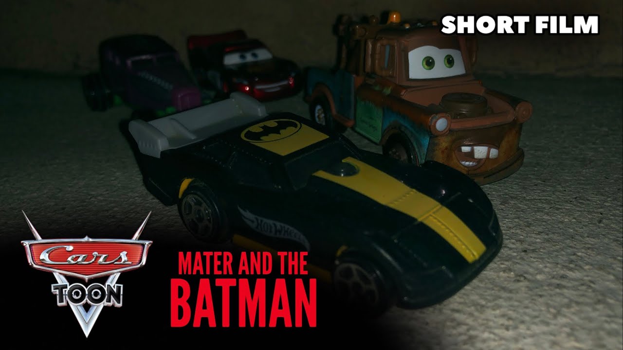 Cars Toon: Mater and The Batman! - YouTube