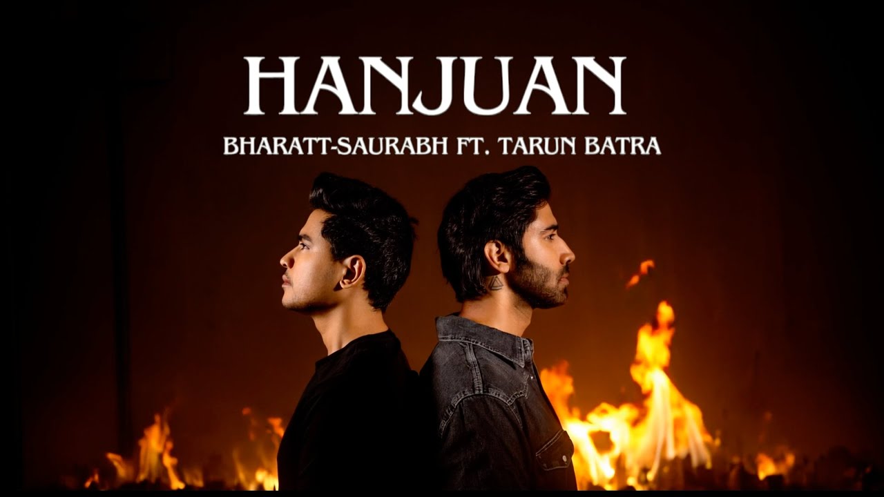 Hanjuan | Bharatt-Saurabh Ft. Tarun Batra | New Hindi Sad Song | Heart ...