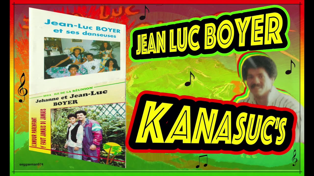 toute l'occasion lé bon pou amizé - Jean Luc BOYER et kanasuc's - YouTube