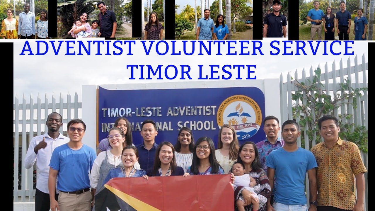 Adventist Volunteer Service | Timor Leste Adventist International ...