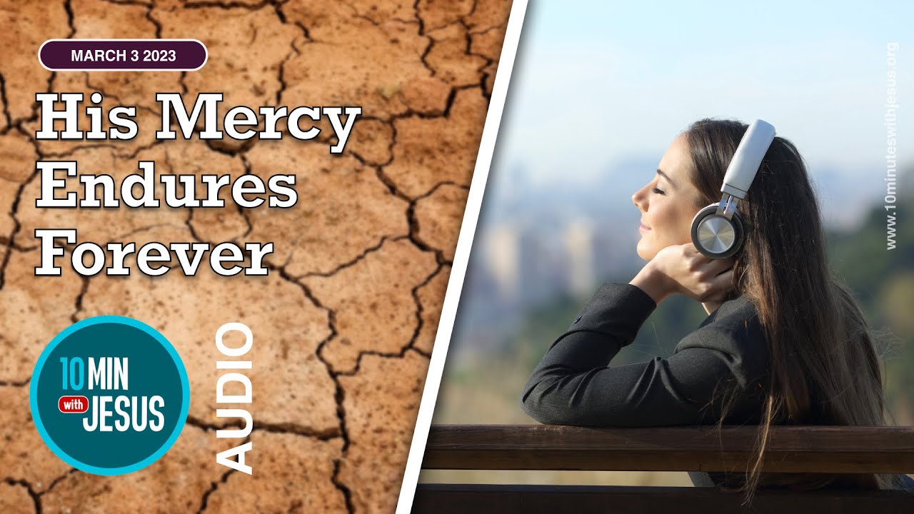 His Mercy Endures Forever - March 3rd 2023 - YouTube