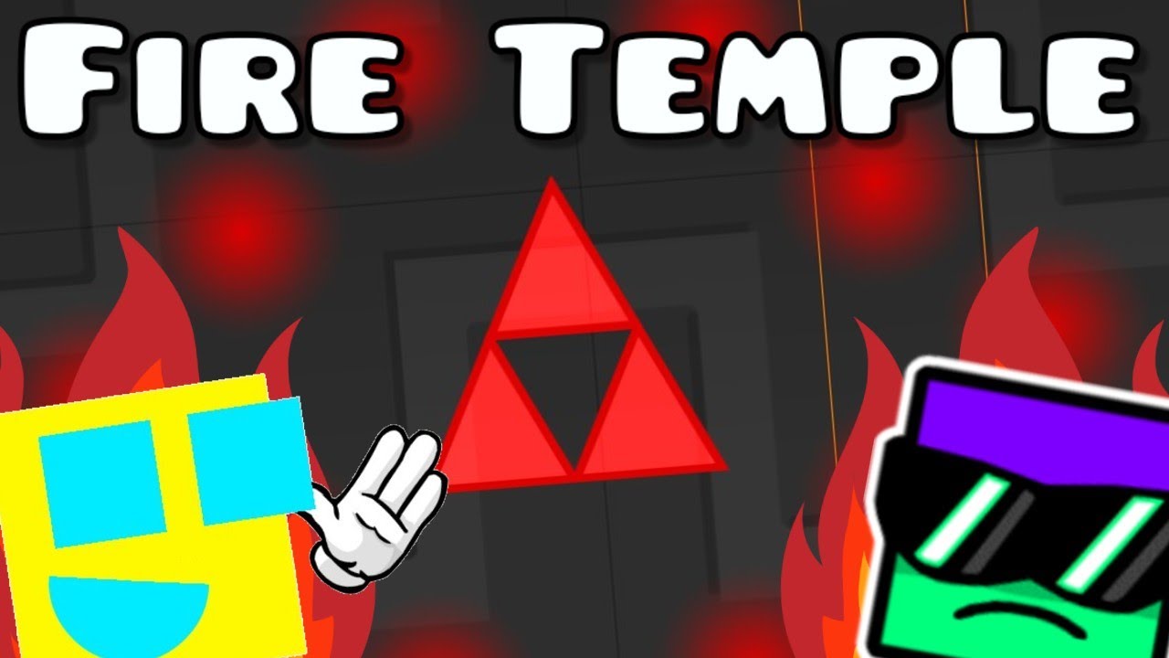 Can we beat FIRE TEMPLE on Geometry Dash? LIVE - YouTube