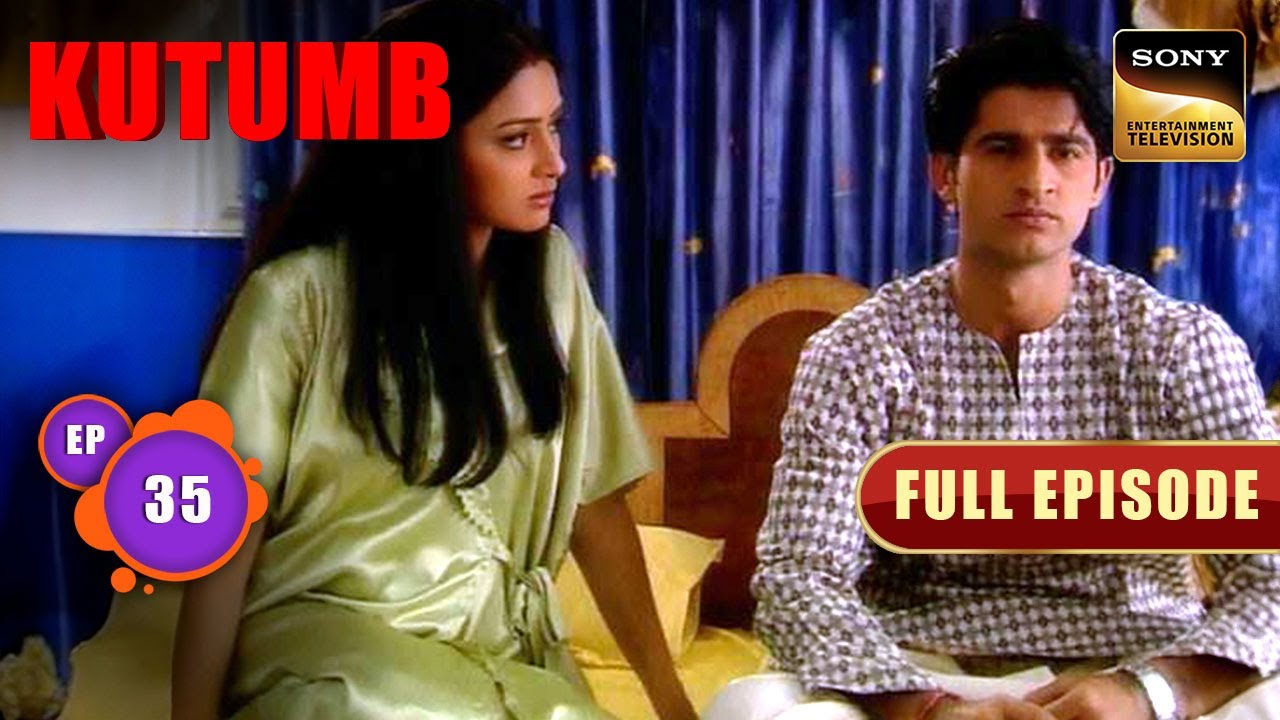 Gauri और Pratham के बीच शुरू हुआ घमासान War | Kutumb | Full Ep 35 ...