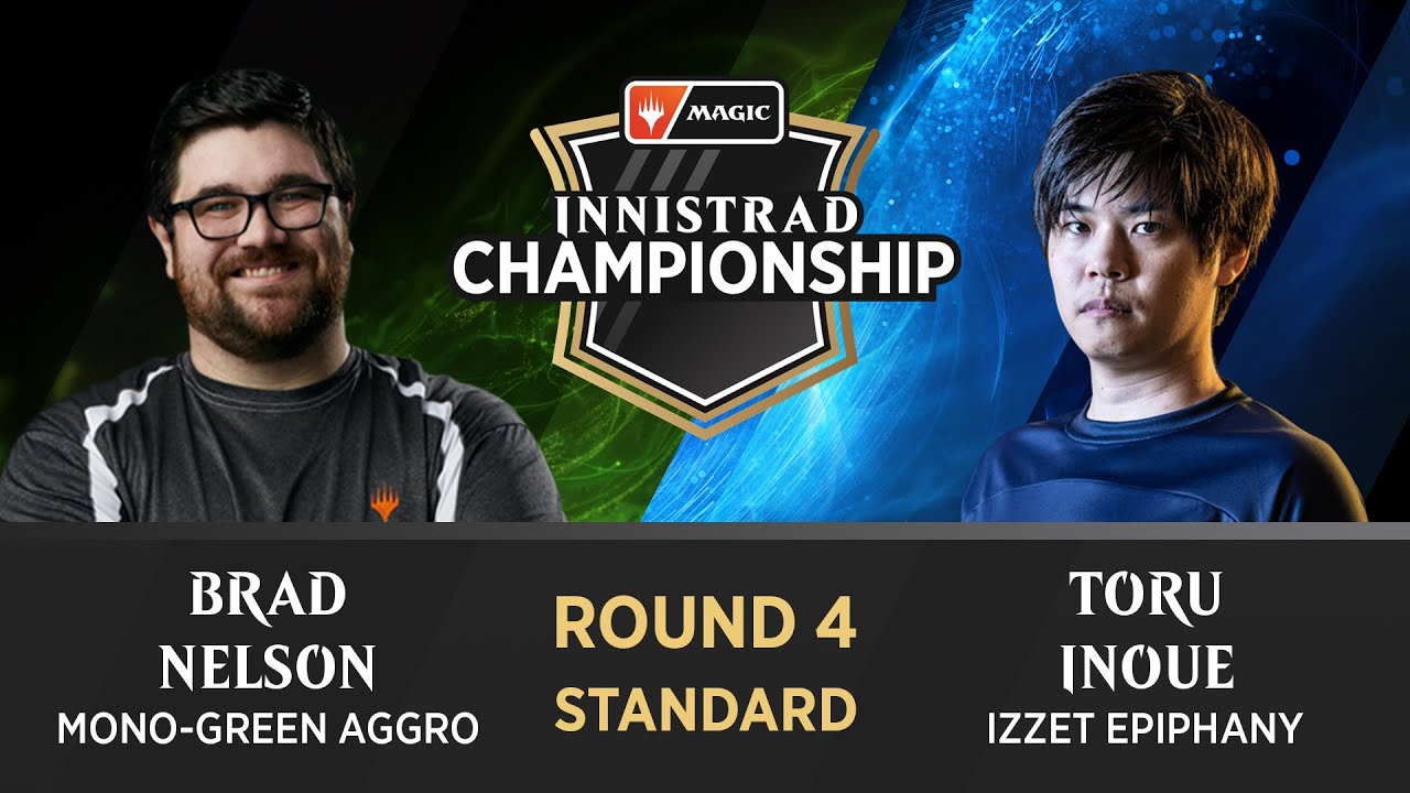 Toru Inoue vs Brad Nelson | Round 4 | Innistrad Championship - YouTube