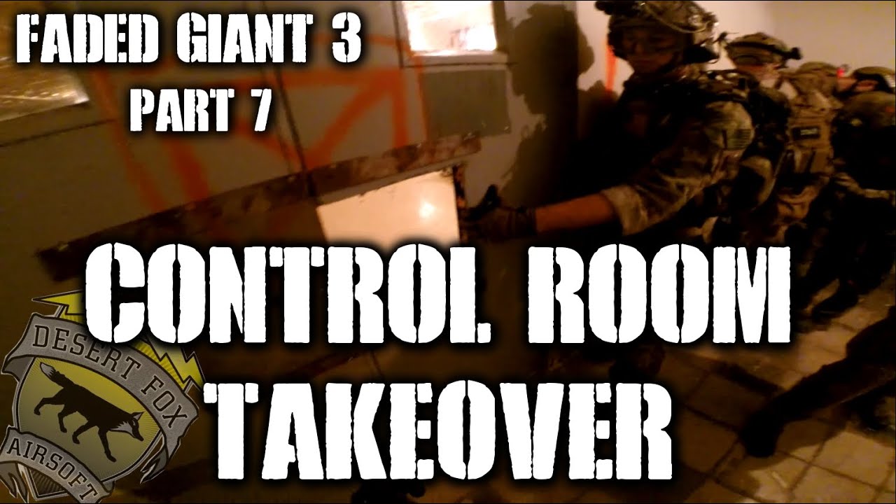 American Milsim Faded Giant 3 Part 7: Control Room Takeover (Elite ...