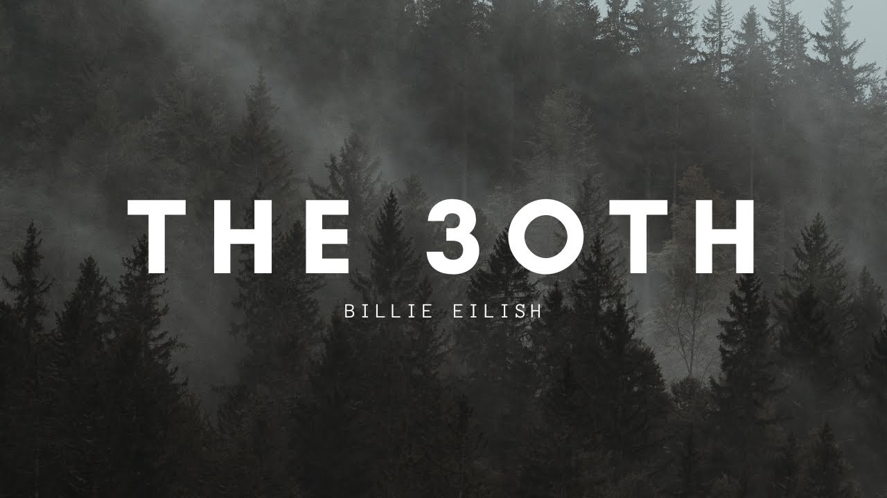 The 30th - Billie Eilish (Cover by Ralzy) - YouTube