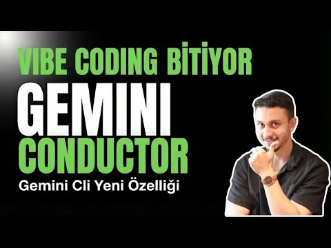 Gemini Conductor: Google’ın Yeni AI Tool’u Vibe Coding’i Bitiriyor!