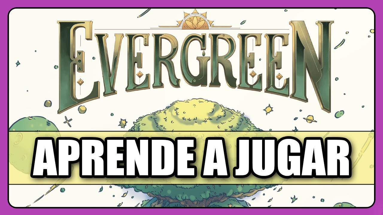 Cómo se juega a EVERGREEN - TUTORIAL - Juego de Mesa - YouTube