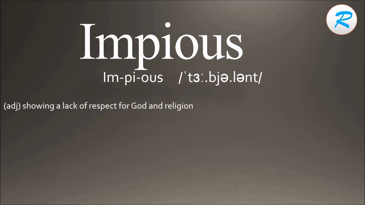 How to pronounce Impious - YouTube